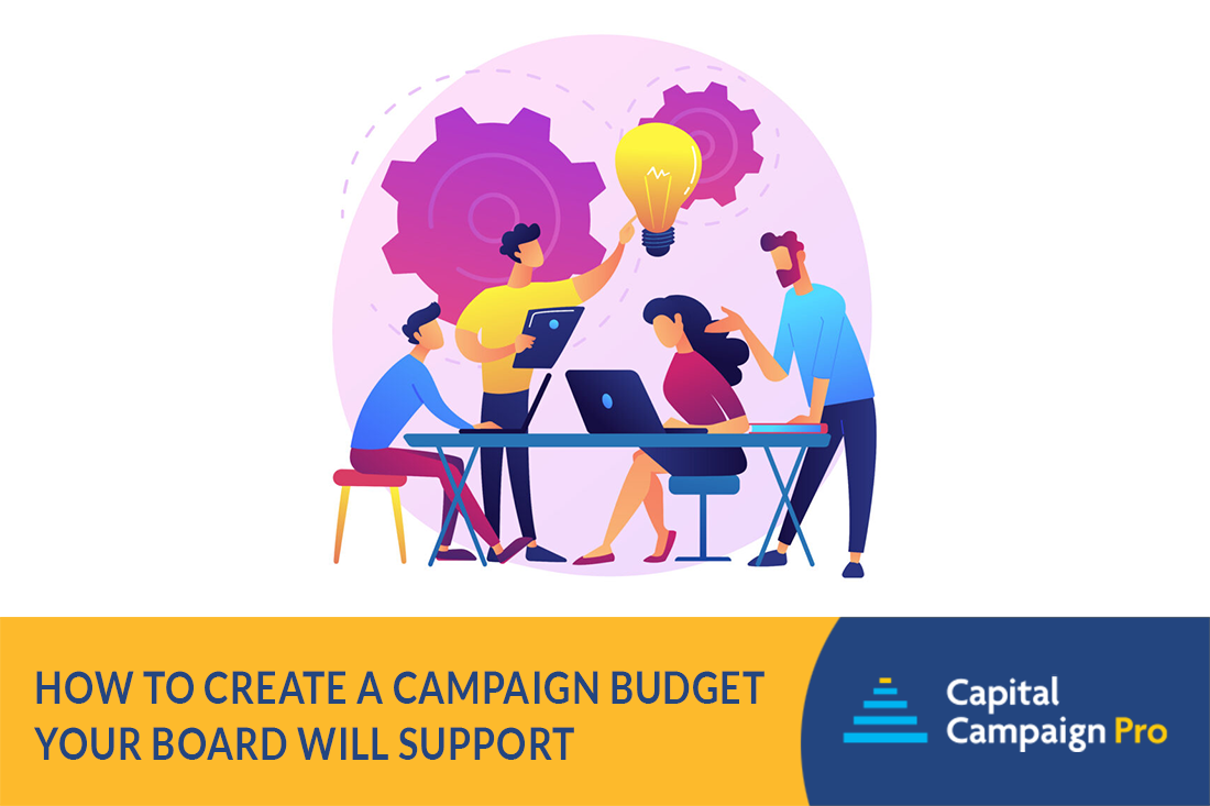 How to Create a Campaign Budget Your Board Will Support