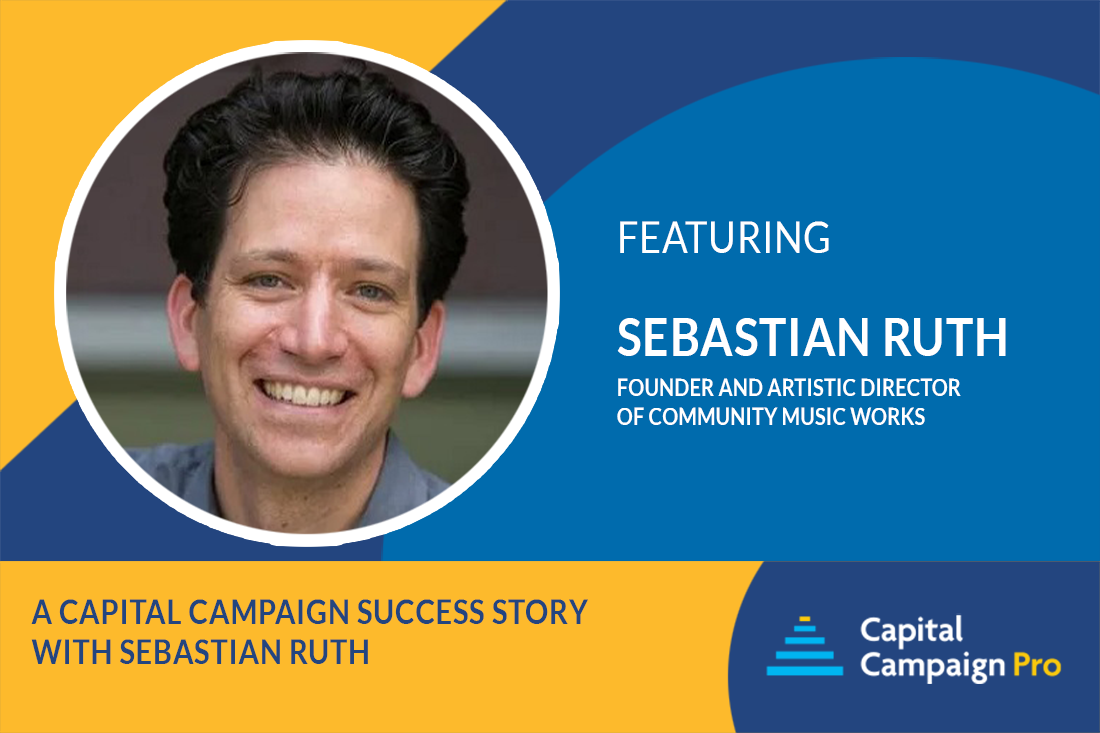 Podcast: A Capital Campaign Success Story with Sebastian Ruth