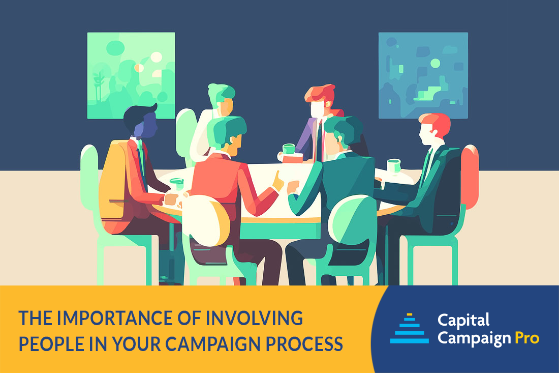 The Importance of Involving People in Your Campaign Process