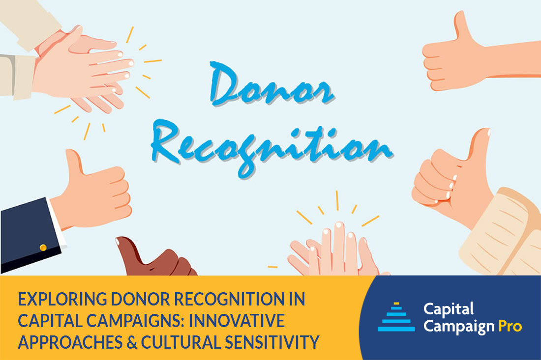 Donor Recognition in Capital Campaigns: Innovative Approaches