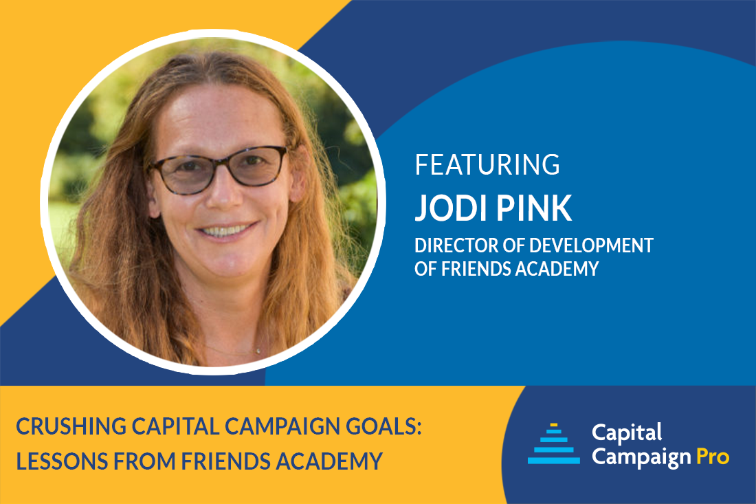 Crushing Capital Campaign Goals: Lessons from Friends Academy