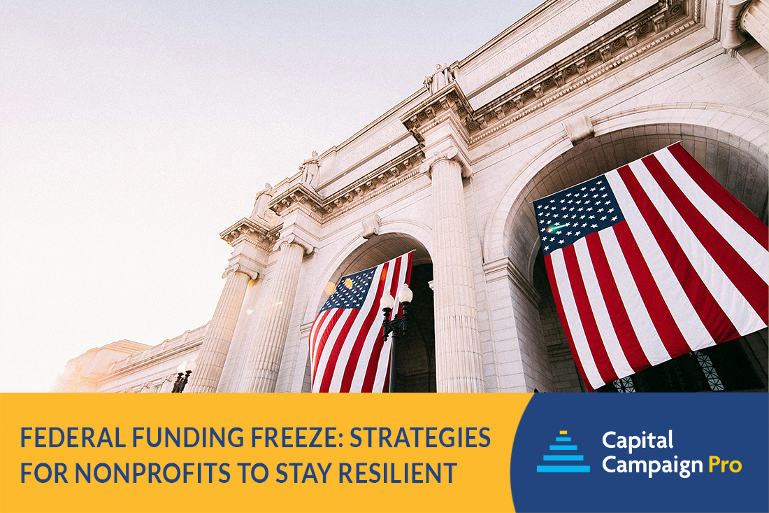 Federal Funding Freeze: Strategies for Nonprofits to Stay Resilient
